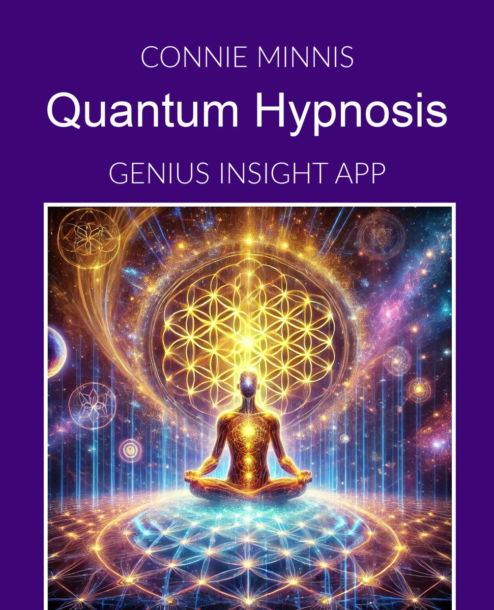 Quantum Hypnosis | Genius Insight App