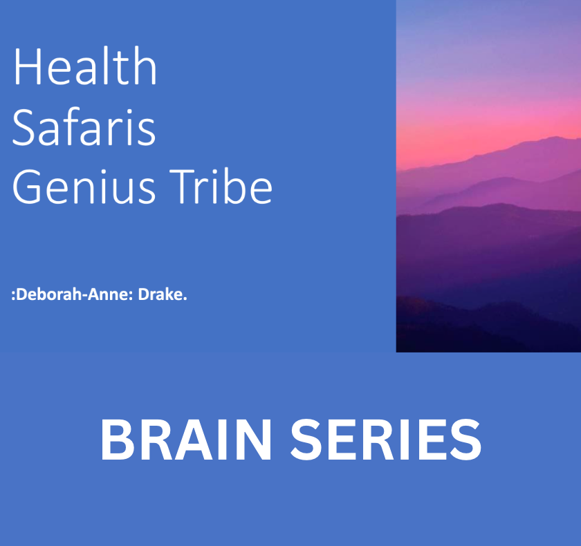 Deborah Drake Health Safari Brain Video Series | INSIGHT HEALTH APPS